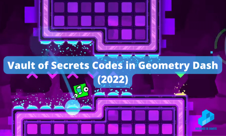 Vault of Secrets Codes in Geometry Dash – February 2023 « HDG