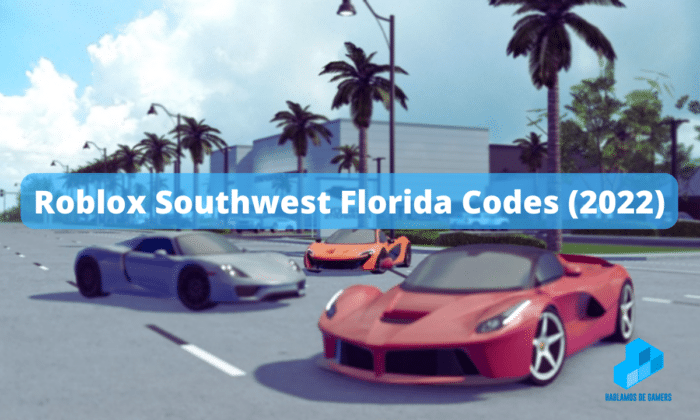 Roblox Southwest Florida Codes - February 2023 (Complete List) « HDG