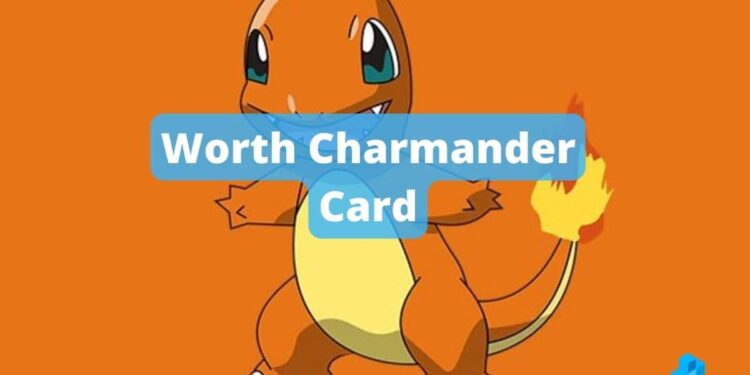 How much is a charmander Pokémon card worth | Short Guide « HDG